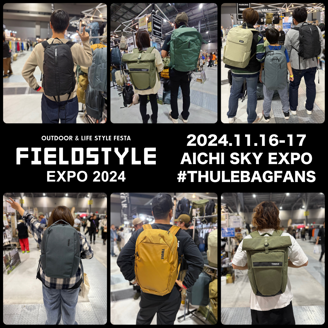 【FIELDSTYLE EXPO 2024】ご来場ありがとうございました。 | THULE (スーリー) 公式オンラインショップ - ゼット